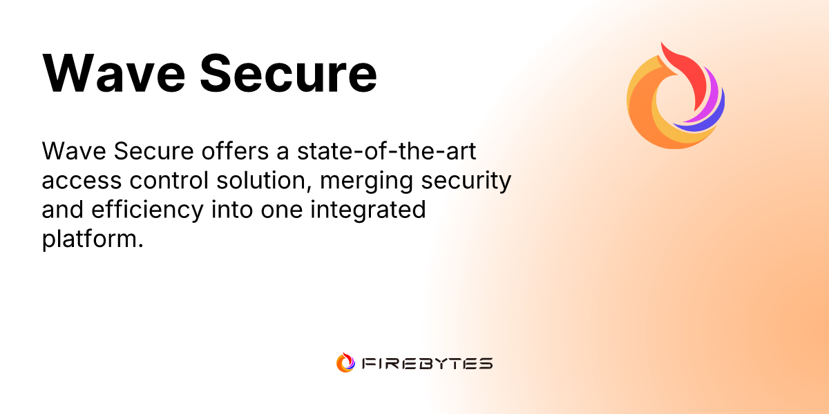 Wave Secure - Firebytes
